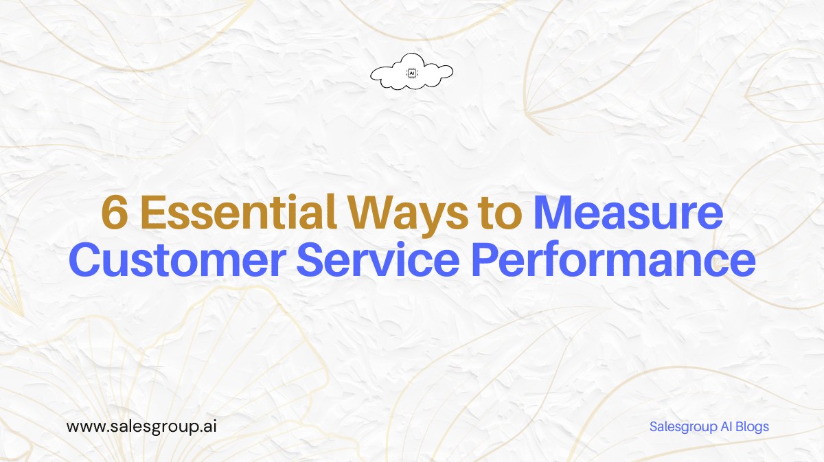 6 méthodes essentielles pour mesurer la performance du service client ...