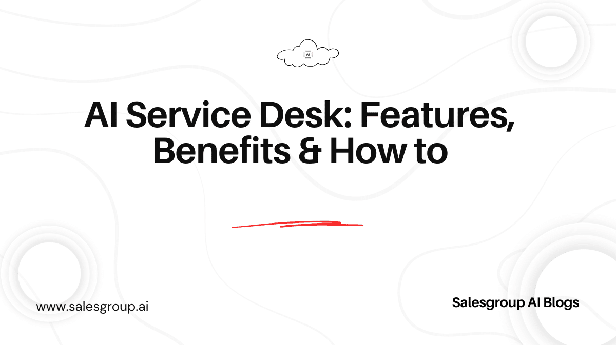 ¿Qué es un Service Desk con IA? Características, beneficios y ejemplos ...